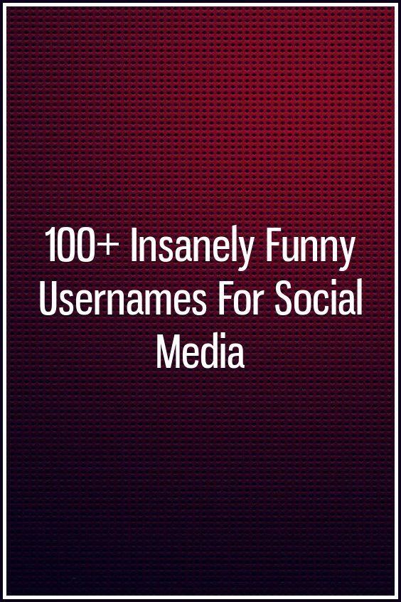 210 Funny Usernames Cool Good Best For Boys Girls 210 Funny Usernames Cool Good Best For Boys Girls